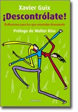 Descontrólate: Las variadas formas del control excesivo